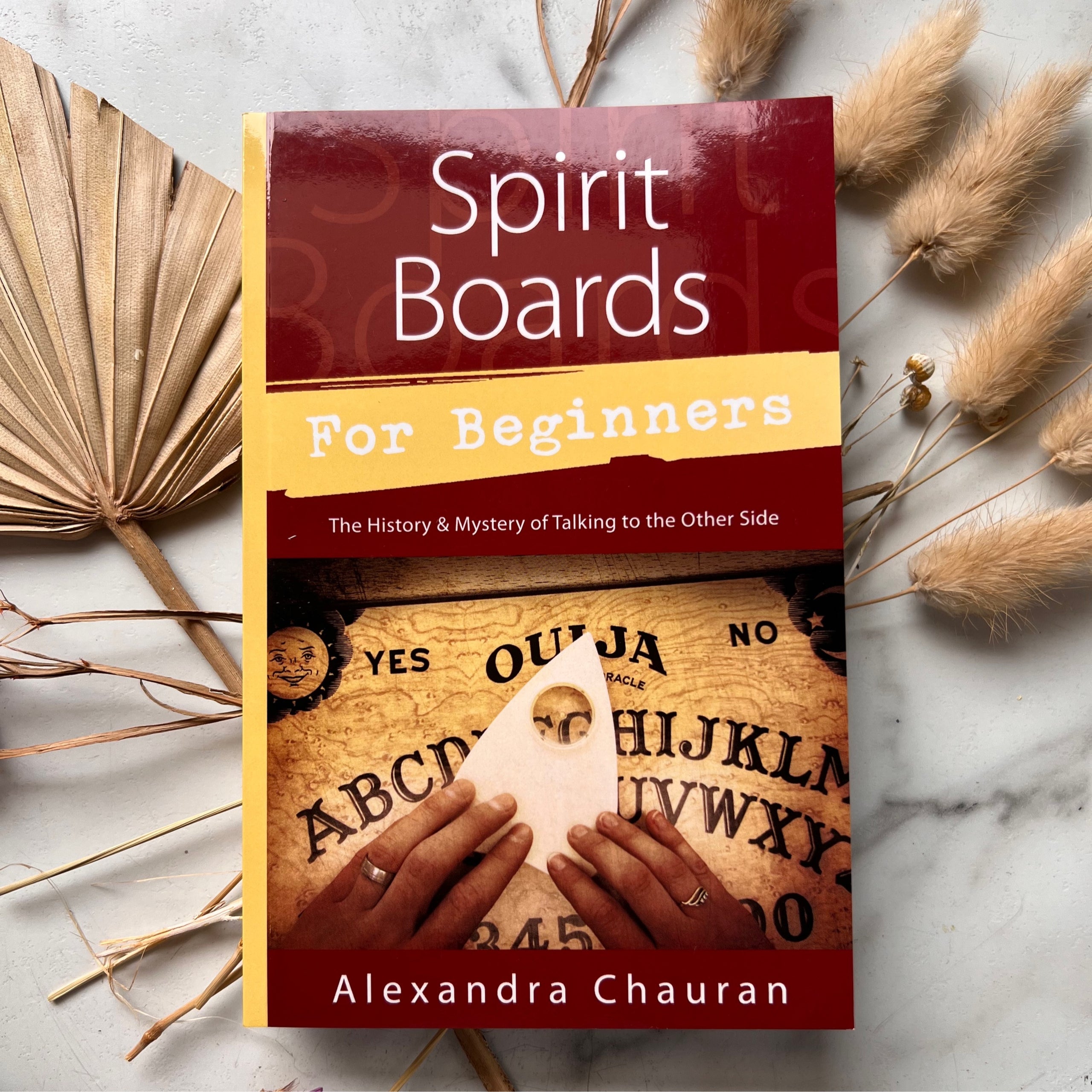 Spirit Boards for Beginners: The History & Mystery of Talking to the ...